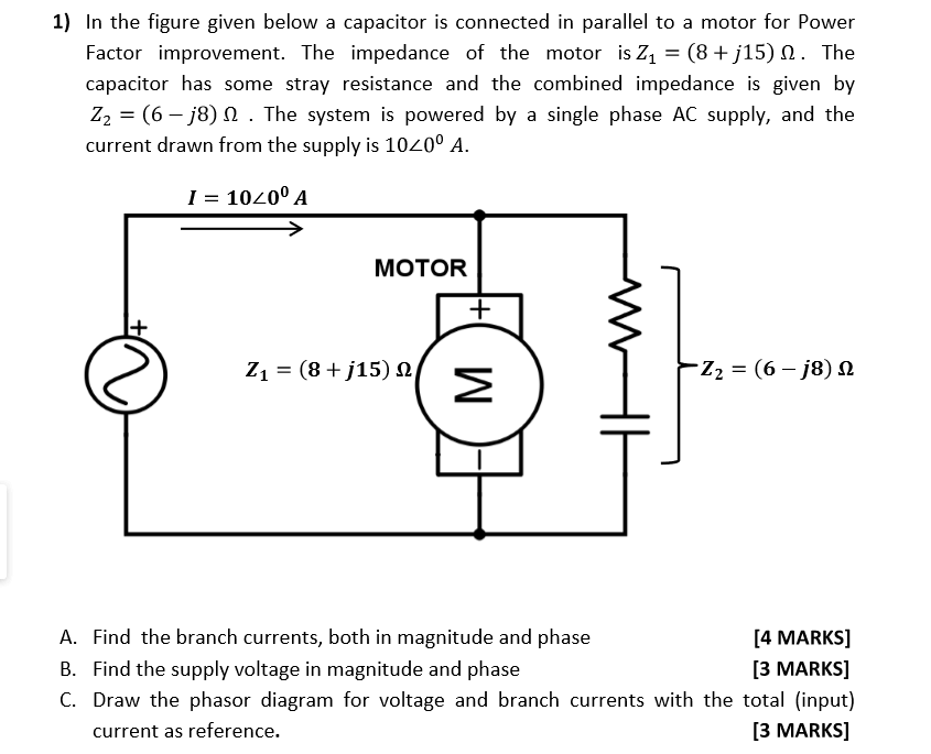 Solved 1 In The Figure Given Below A Capacitor Is Connected