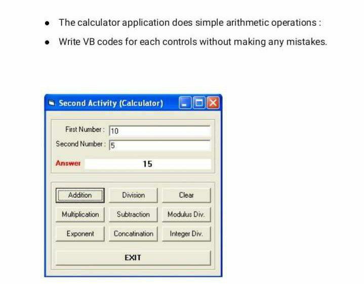 Solved The calculator application does simple arithmetic | Chegg.com