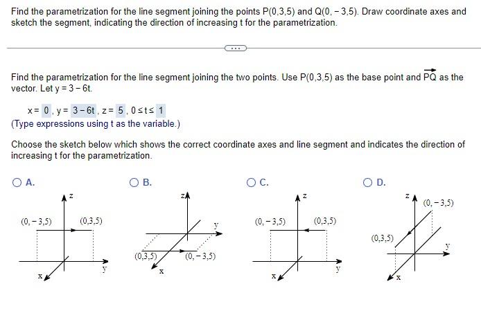 Solved Find the parametrization for the line segment joining | Chegg.com