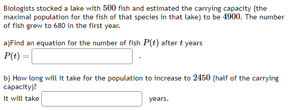 Solved Biologists stocked a lake with 500 fish and estimated | Chegg.com