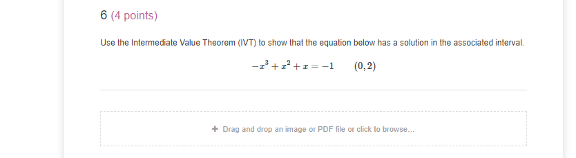 Solved 6 (4 points) Use the Intermediate Value Theorem (IVT) | Chegg.com