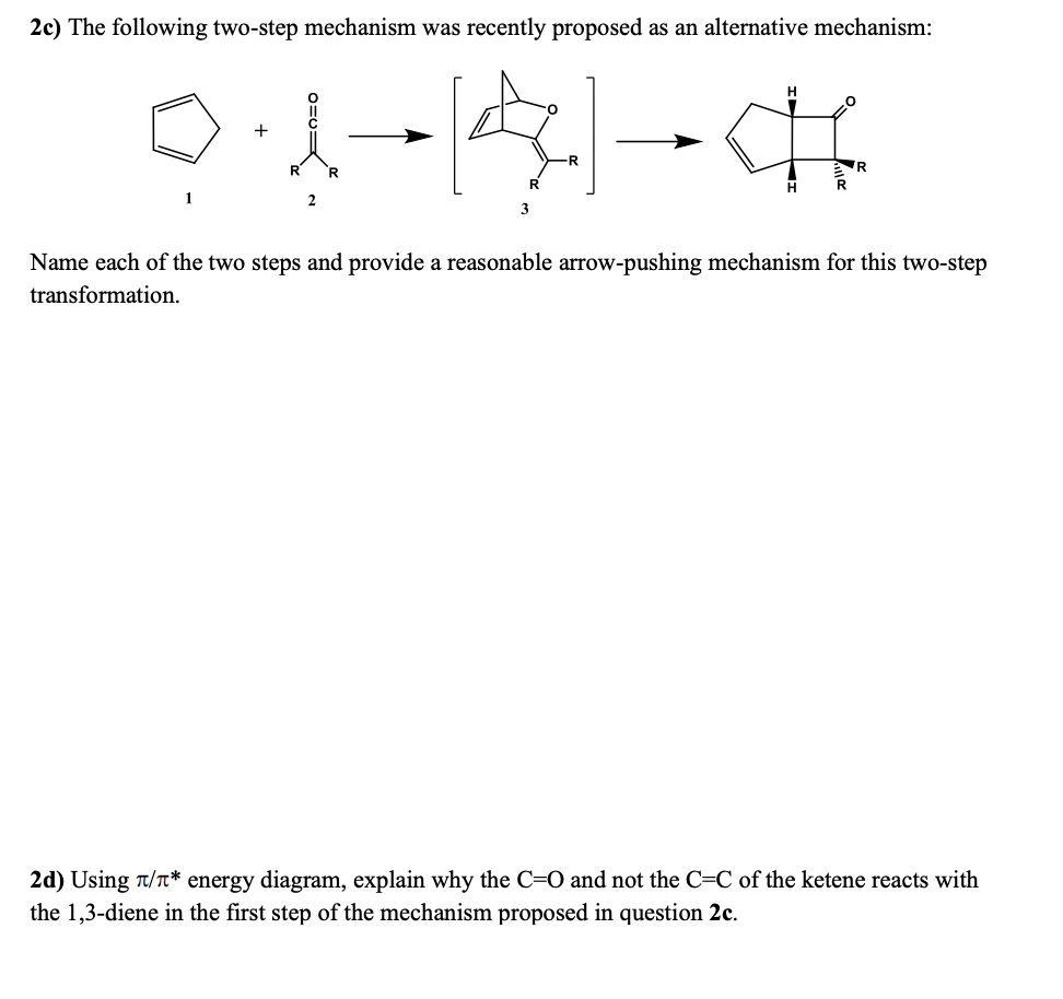 Solved 2c) The following two-step mechanism was recently | Chegg.com