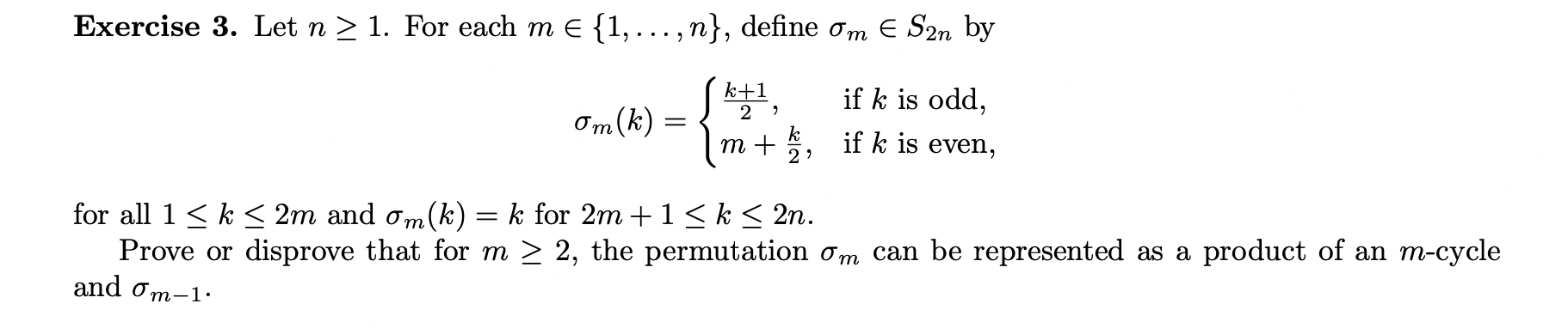 Solved Exercise 3. Let n ≥ 1. For each m € {1,..., n}, | Chegg.com