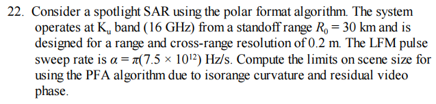 22. Consider a spotlight SAR using the polar format | Chegg.com