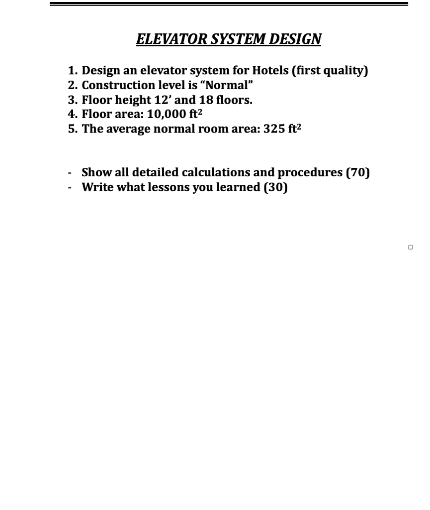 ELEVATOR SYSTEM DESIGN 1. Design an elevator system | Chegg.com