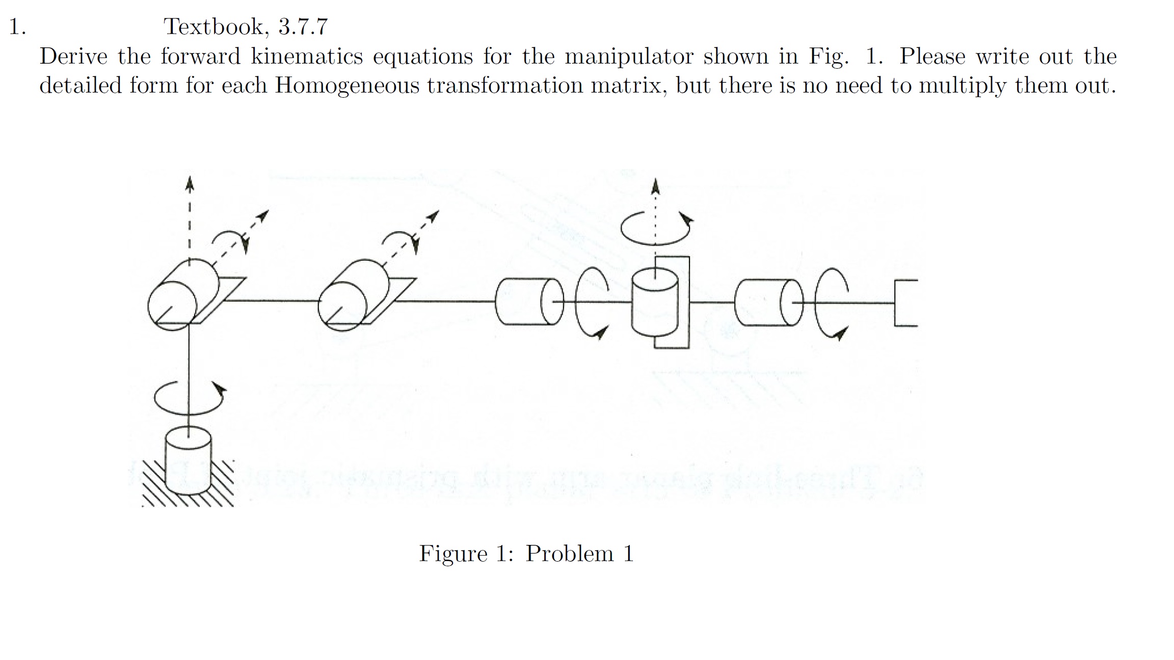Solved Textbook, 3.7.7 Derive the forward kinematics | Chegg.com