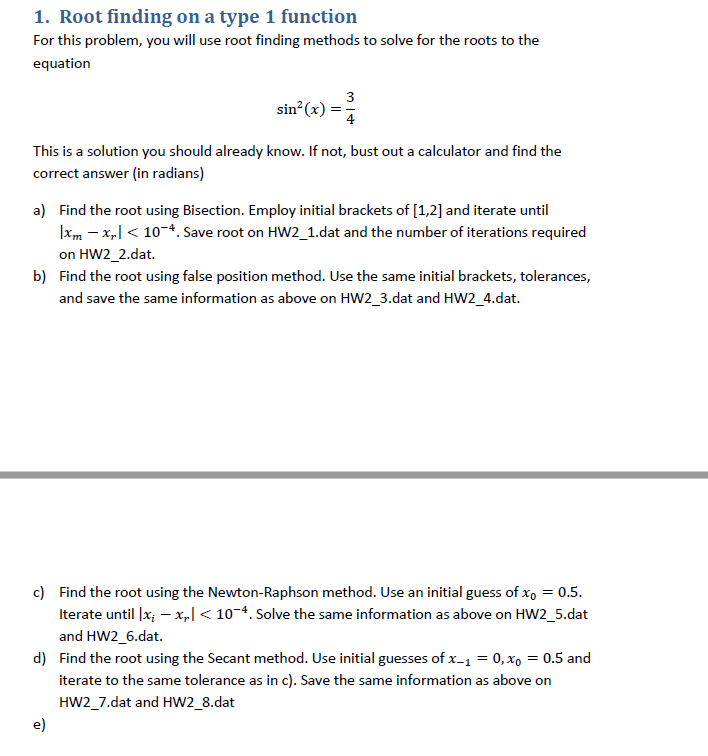 1. Root finding on a type 1 function For this | Chegg.com