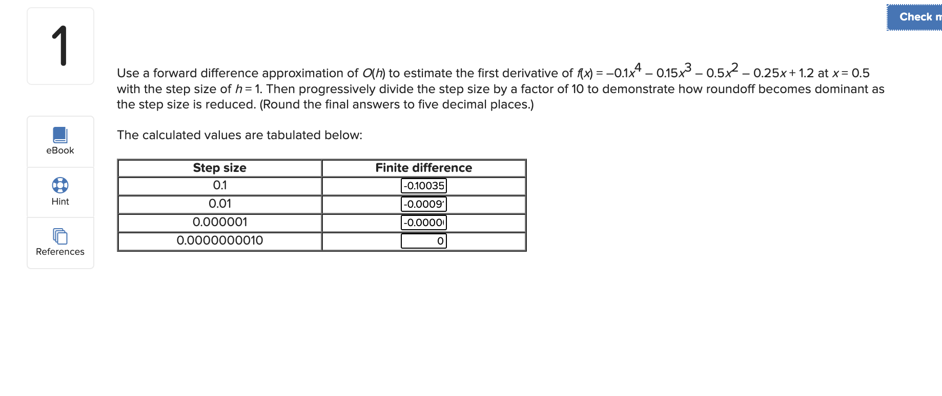 Solved Check n 1 Use a forward difference approximation of | Chegg.com