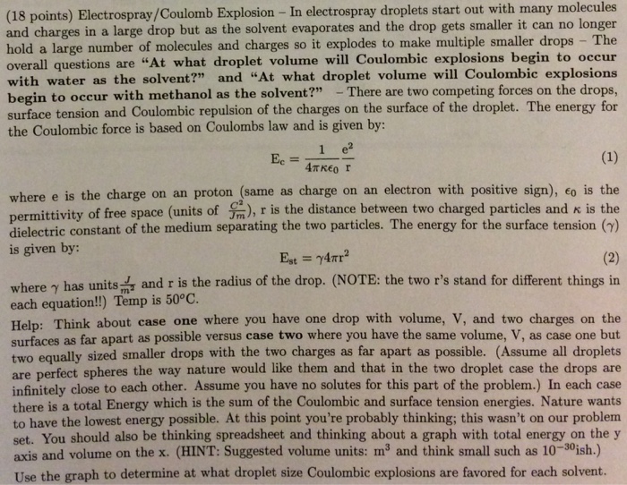 (18 points) Electrospray/Coulomb Explosion - In | Chegg.com