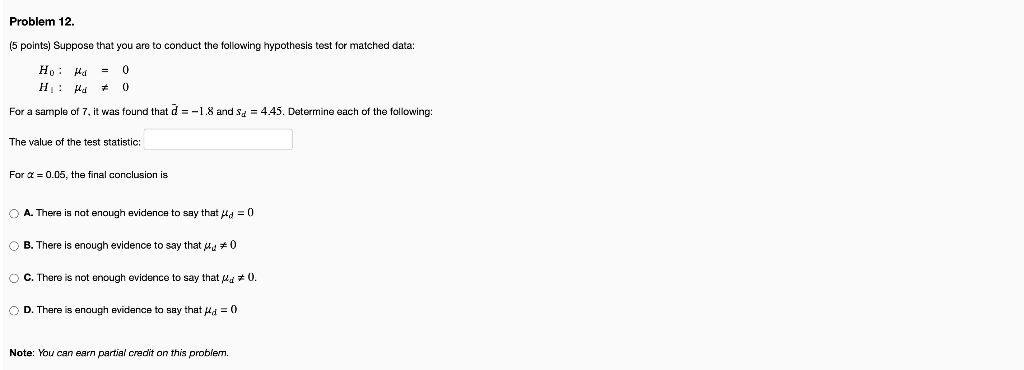 Solved (5 points) Suppose that you are to conduct the | Chegg.com