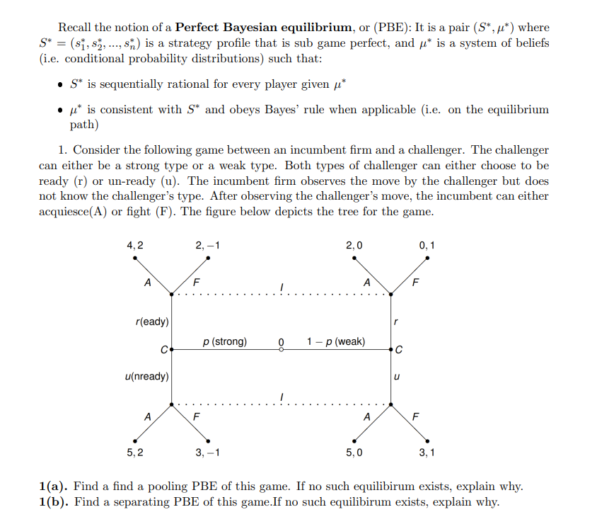 = Recall the notion of a Perfect Bayesian | Chegg.com