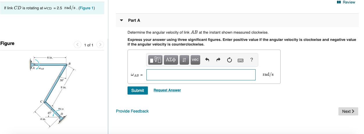 Solved Review If link CD is rotating at WCD = 2.5 rad/s. | Chegg.com