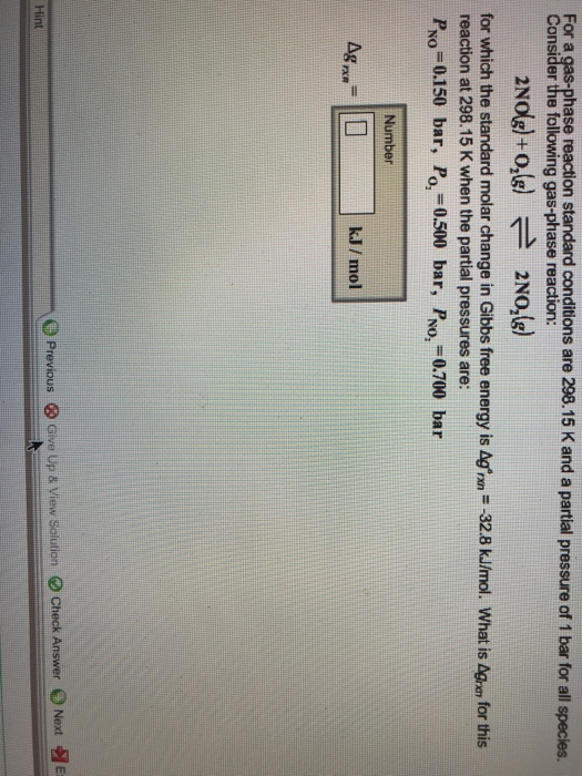 Solved For a gas-phase reaction standard conditions are | Chegg.com