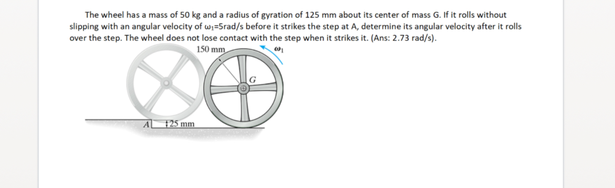 Solved The wheel has a mass of 50kg ﻿and a radius of | Chegg.com