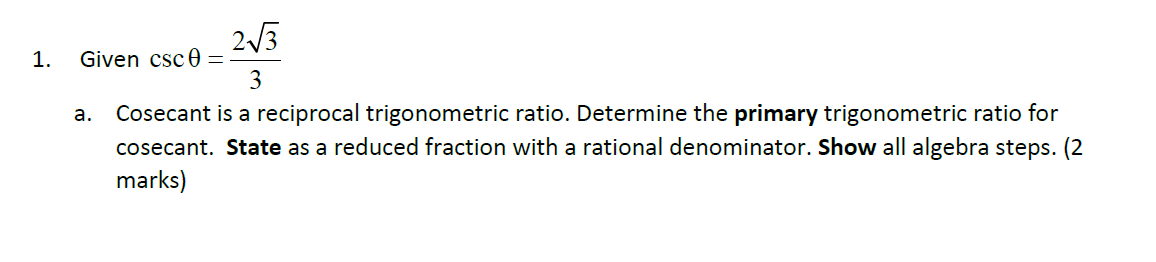 Solved Given cscθ=323 a. Cosecant is a reciprocal | Chegg.com