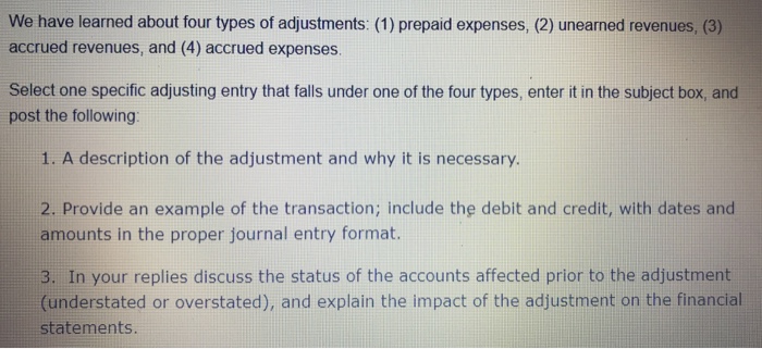 Solved We have learned about four types of adjustments: (1) | Chegg.com