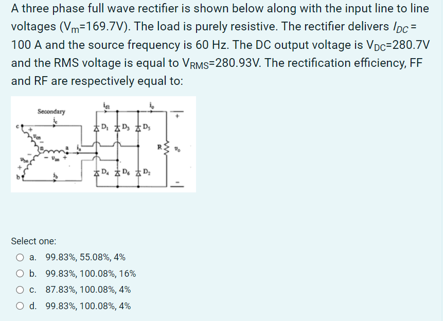 Solved A three phase full wave rectifier is shown below | Chegg.com