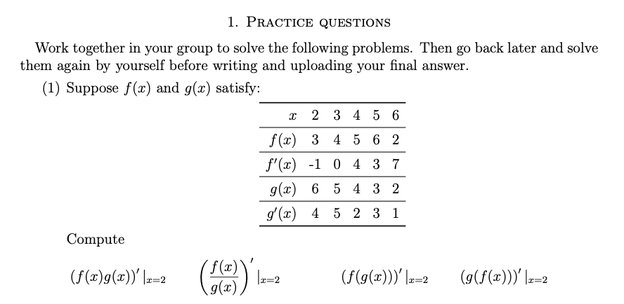 Solved 1. PRACTICE QUESTIONS Work together in your group to | Chegg.com