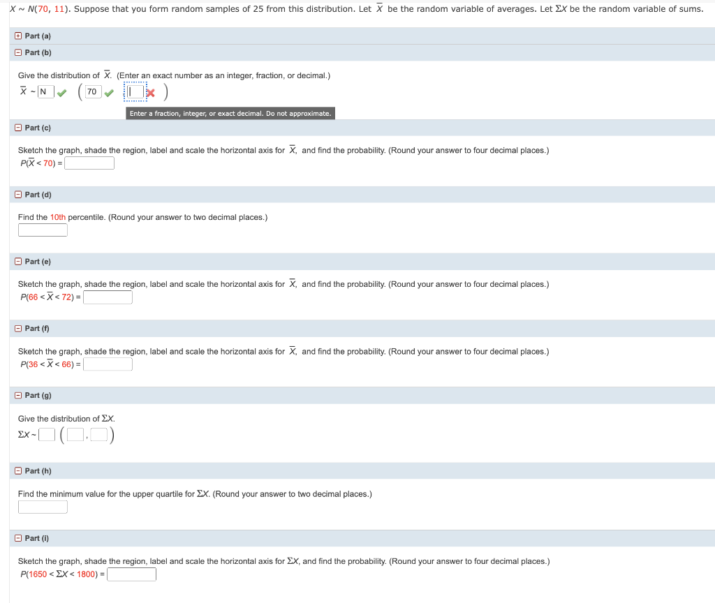 Solved X∼N(70,11). Suppose that you form random samples of | Chegg.com