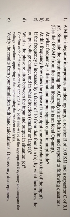 Solved I, A Miller integrator incorporates an ideal op am p, | Chegg.com