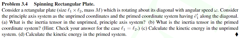 Solved Problem 3.4 Spinning Rectangular Plate. Consider a | Chegg.com
