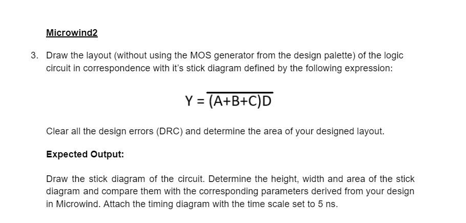 USE QUATUS SOFTWARE FOR VERILOG CODING AND Microwind | Chegg.com