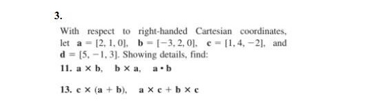 Solved With respect to right-handed Cartesian coordinates, | Chegg.com
