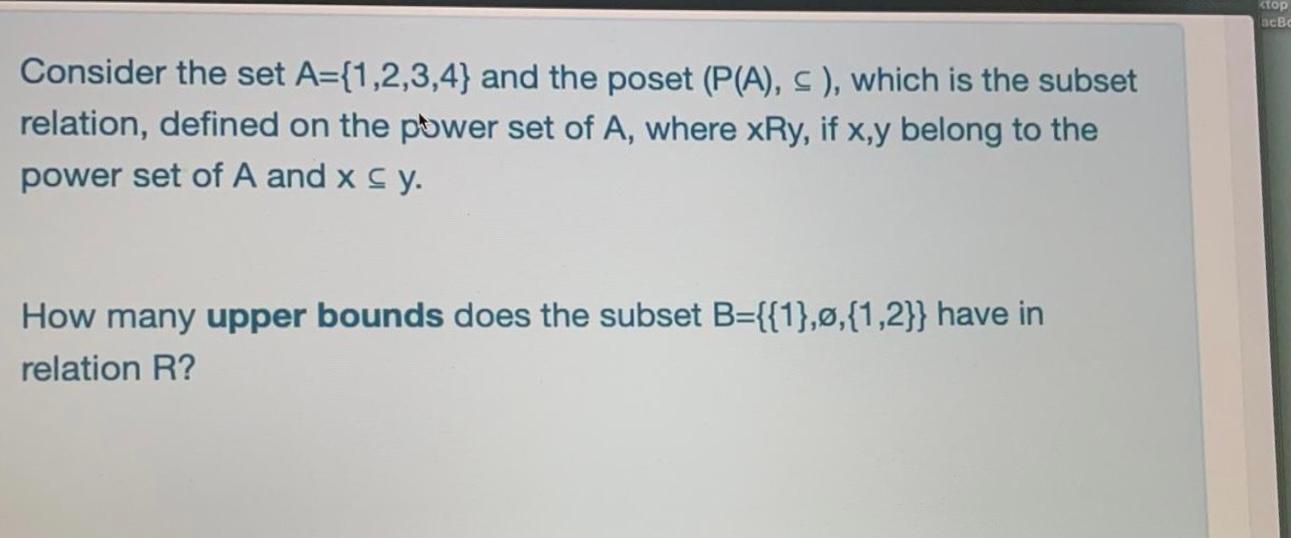 Solved Stop acBc Consider the set A={1,2,3,4} and the poset | Chegg.com
