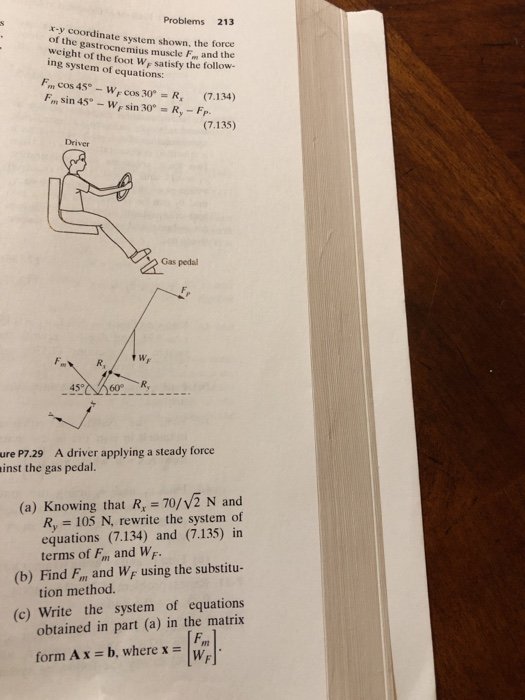 Solved 7-29. A driver applies a steady force o p a gas | Chegg.com
