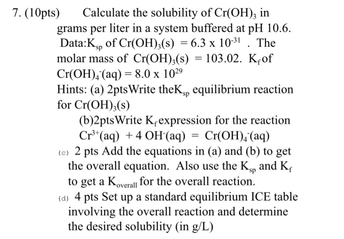 Solved Calculate the solubility of Cr(OH), in grams per | Chegg.com