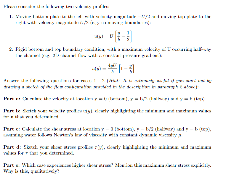 Solved Please consider the following two velocity profiles: | Chegg.com