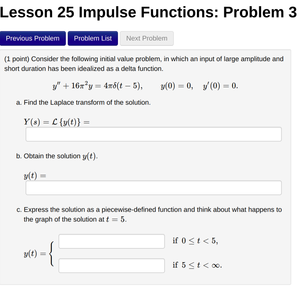 Solved Lesson 25 Impulse Functions: Problem 3 Previous | Chegg.com