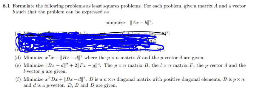 Solved 8.1 Formulate the following problems as least squares | Chegg.com