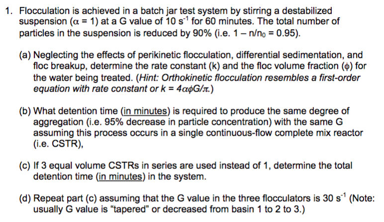 1. Flocculation is achieved in a batch jar test | Chegg.com