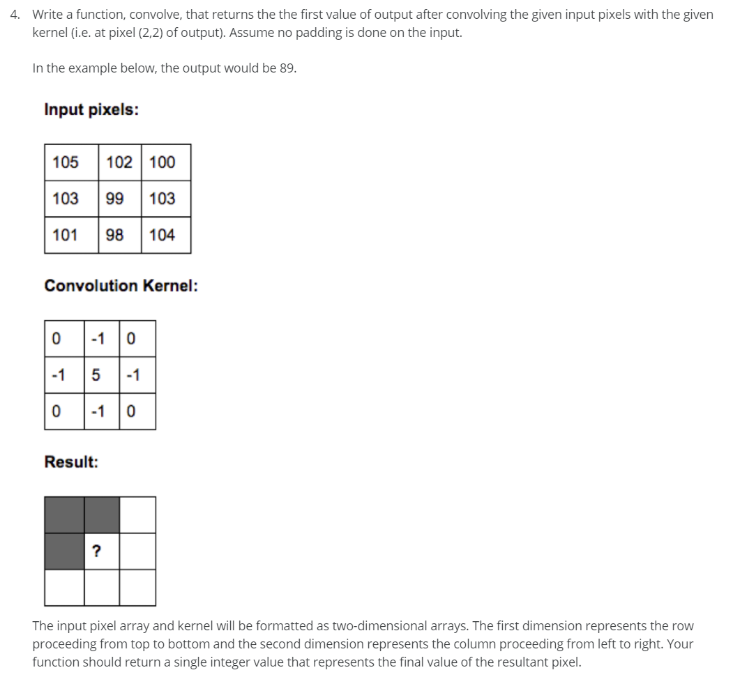 Solved 4 Write A Function Convolve That Returns The The 
