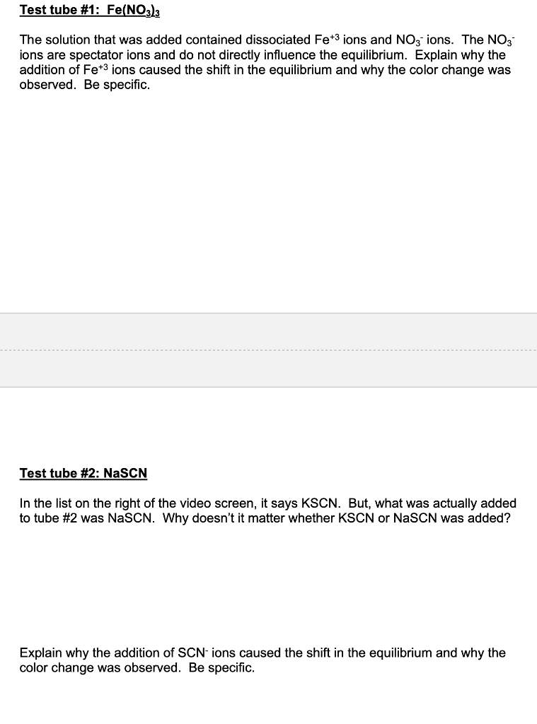 Solved Test tube \#1: Fe(NO3)3 The solution that was added | Chegg.com