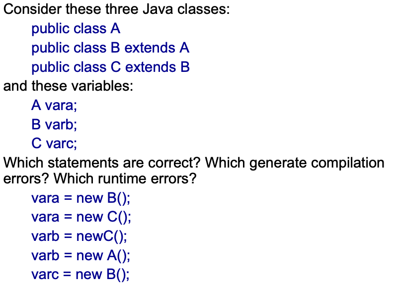 Solved Consider these three Java classes: public class A | Chegg.com