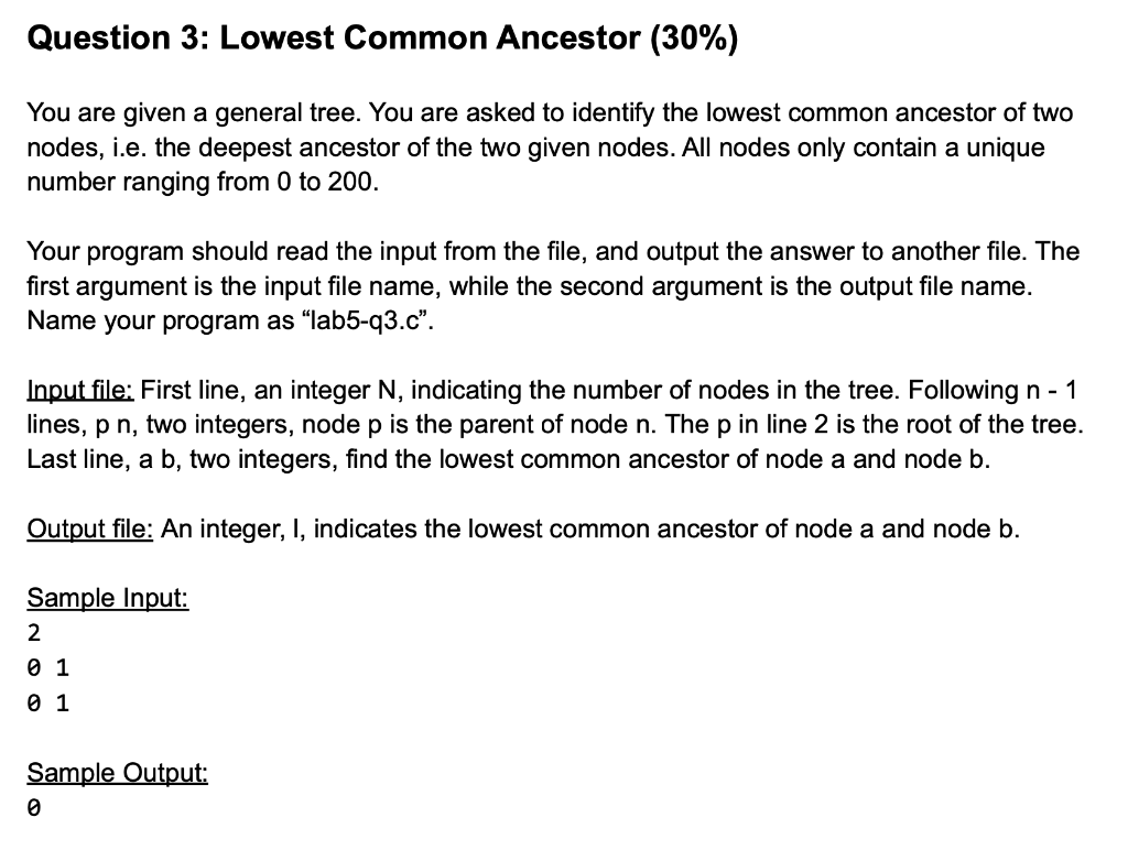 Solved Question 3: Lowest Common Ancestor (30\%) You are | Chegg.com