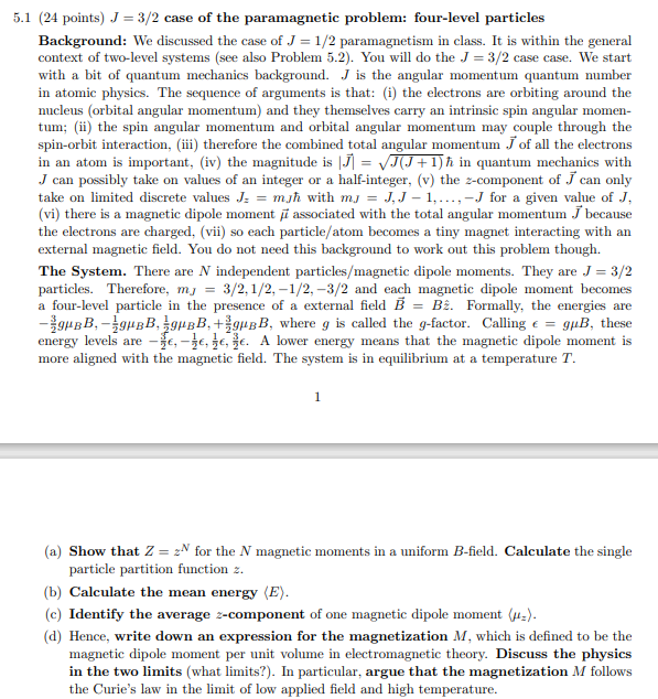 Solved 5.1 (24 points) J = 3/2 case of the paramagnetic | Chegg.com