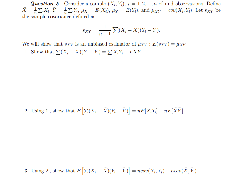 Solved Question 5 Consider a sample (Xi,Yi),i=1,2,…,n of | Chegg.com