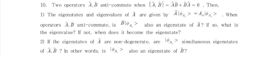 Two operators anti-commute when . Then, 1) The | Chegg.com