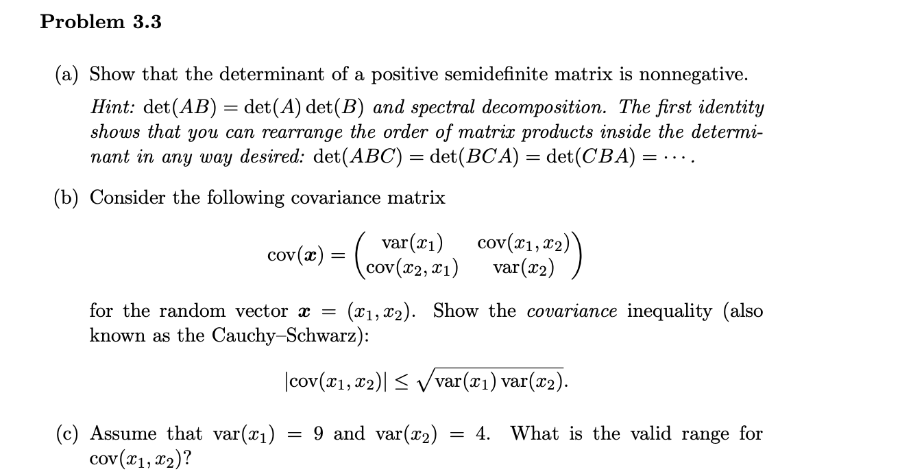 Solved Problem 3.3 (a) Show that the determinant of a | Chegg.com