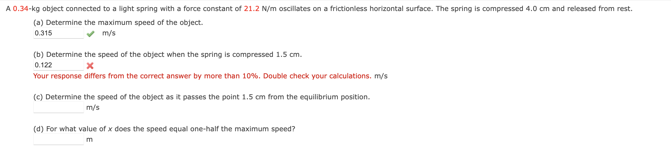 Solved (a) Determine the maximum speed of the object. - m/s | Chegg.com