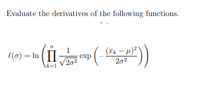Solved Evaluate the derivatives of the following functions. | Chegg.com