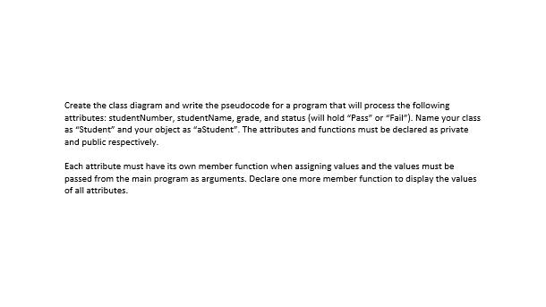 Solved Create the class diagram and write the pseudocode for | Chegg.com