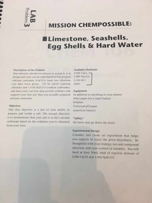 Solved MISSION CHEMPOSSIBLE: Limestone, Seashells, Egg | Chegg.com