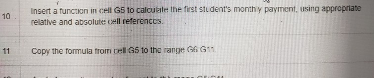 Solved 10 Insert a function in cell G5 to calculate the | Chegg.com