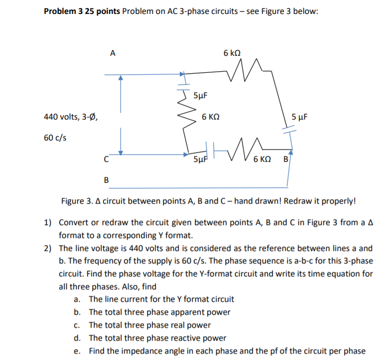 Solved Problem 3 25 points Problem on AC 3-phase circuits – | Chegg.com