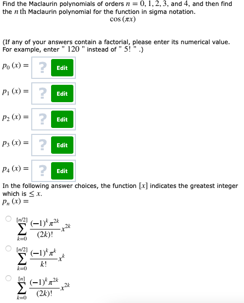 Solved Find the Maclaurin polynomials of orders n=0,1,2,3, | Chegg.com