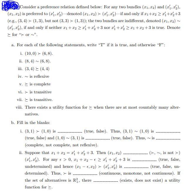 Solved Consider a preference relation defined below: For any | Chegg.com